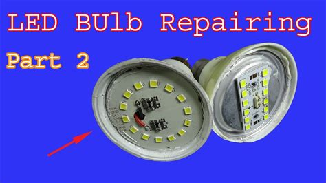 How To Repair Fix LED Light Bulb Part YouTube