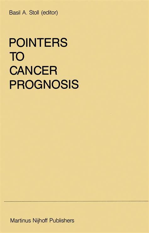 Pointers To Cancer Prognosis Developments In Oncology 48