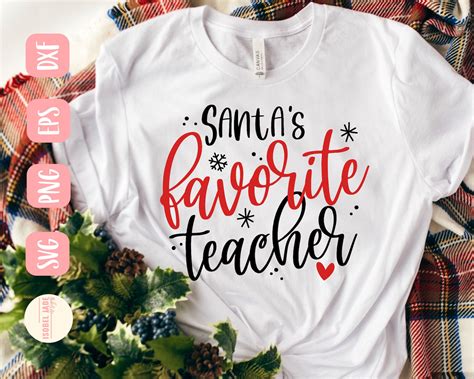 Teacher Christmas Svg Design Santas Favorite Teacher Svg Etsy