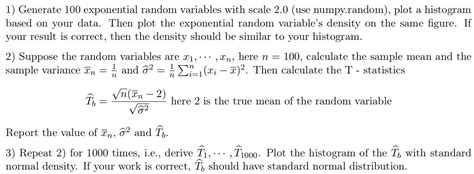 Solved 1 Generate 100 Exponential Random Variables With