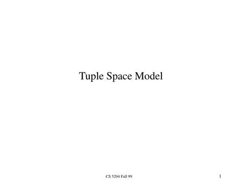 Ppt Tuple Space Model Powerpoint Presentation Free Download Id2900703