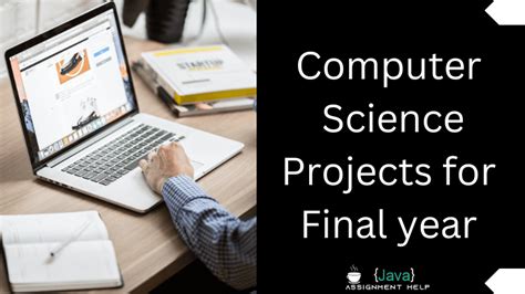 Top 10 Easy Computer Science Projects For Final Year