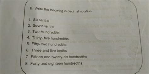 B Write The Following In Decimal Notation 1 Six Gauthmath