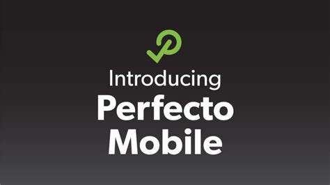 Robert Healey On Linkedin Getting Started With Perfecto Scriptless For Mobile