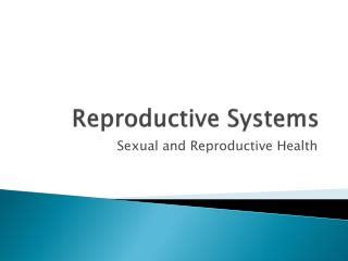 PPT Reproductive Systems PowerPoint Presentation Free Download ID