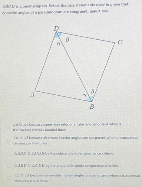 [answered] Abcd Is A Parallelogram Select The True Statements Used To Kunduz