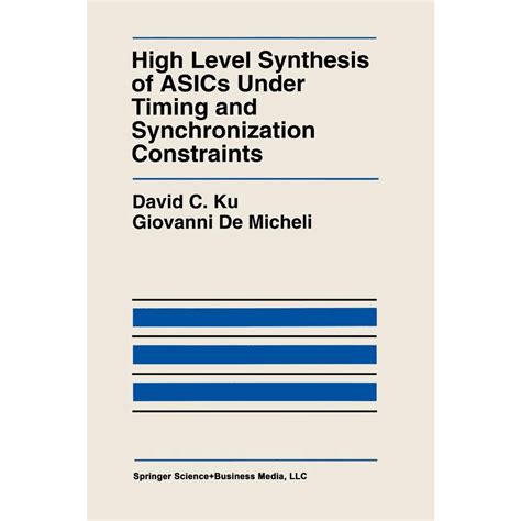High Level Synthesis Of Asics Under Timing And Synchronization