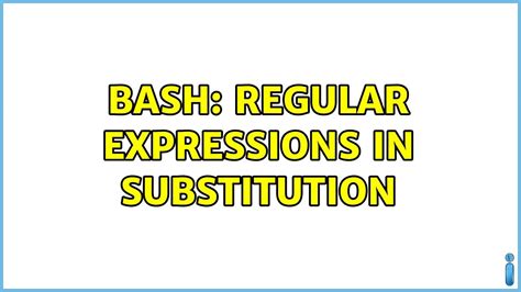 Ubuntu Bash Regular Expressions In Substitution Youtube