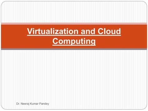 Virtualization In Cloud Computing Pptx