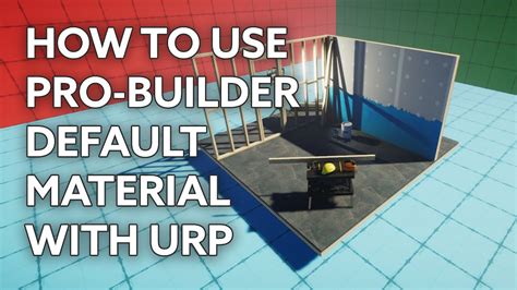 How To Use Probuilder Default Material With Unity Urp Hdrp Youtube