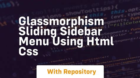 Glassmorphism Sliding Sidebar Menu Using Html Css Youtube