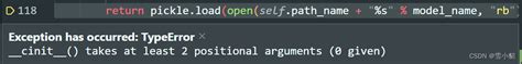 Pickleload Typeerror Cinit Takes At Least 2 Positional