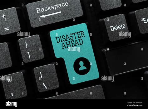 Conceptual Display Disaster Ahead Concept Meaning Contingency Planning Forecasting A Disaster