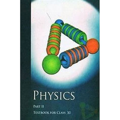 NCERT Physics Part II Textbook For Class XI By NCERT Syllabus Patterns PDF Download EBook