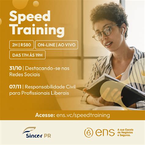 Participe Do Speed Trainning Da Ens E Fique Sempre Atualizado Sincor Pr