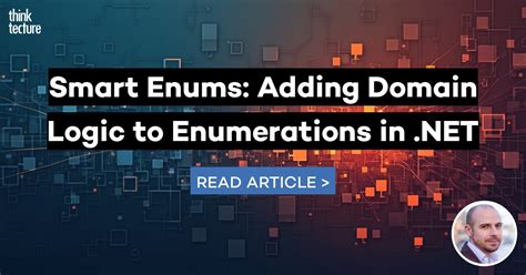 Smart Enums Adding Domain Logic To Enumerations In Net Thinktecture Ag