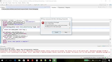Ccs Error Connecting To The Target Error 600 0x0 A Required