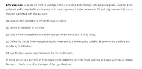 Solved Sas Question Suppose We Want To Investigate The