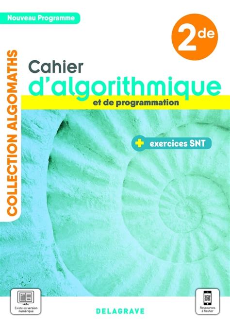 Cahier Dalgorithmique Et De Programmation Avec Exercices Sciences Numériques Olga Samy