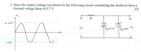 Solved Draw The Output Voltage Waveform For The Following Chegg