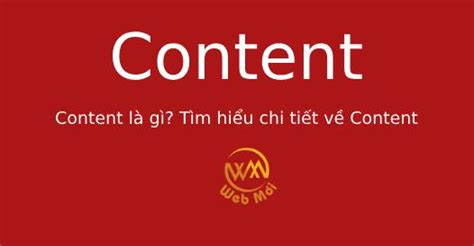 Content Là Gì Tầm Quan Trọng Của Content Với Website