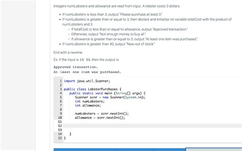solved integers numlobsters and allowance are read from