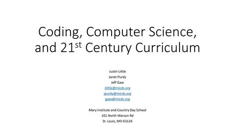 Coding Computer Science And 21st Century Curriculum Ppt Download