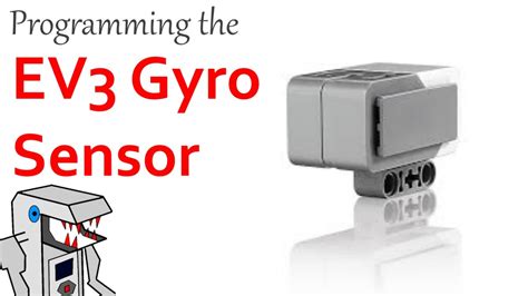 How To Program The Ev3 Gyro Sensor Builderdude35