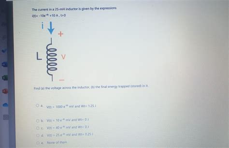 Solved The Current In A MH Inductor Is Given By The Chegg