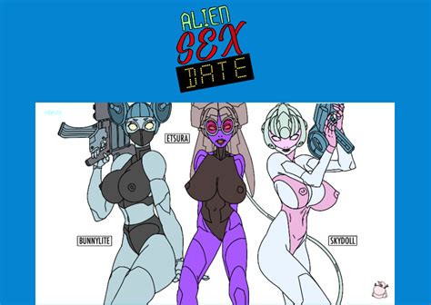 Alien Sex Date Hornblase Full Game Alien Sex Date Hornblase Full Game