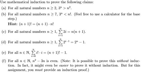 Solved Use Mathematical Induction To Prove The Following