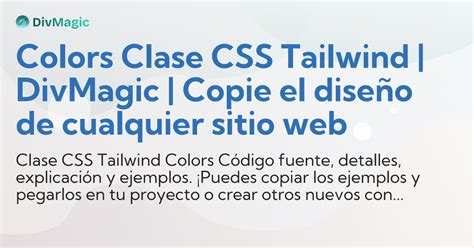 Colors Clase Css Tailwind Divmagic Copie El Diseño De Cualquier