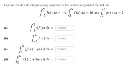 Solved Evaluate The Definite Integrals Using Properties Of