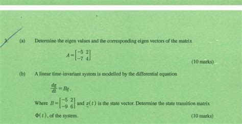 A Determine The Eigen Values And The StudyX