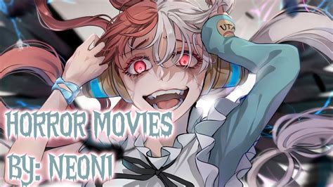 Nightcore Horror Movies Lyrics Youtube