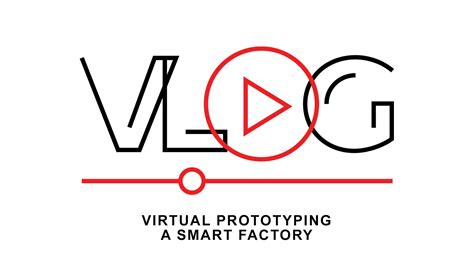 Virtual Prototyping Of Production Systems Virtual Commissioning