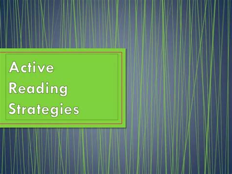Ppt Active Reading Strategies Powerpoint Presentation Free Download