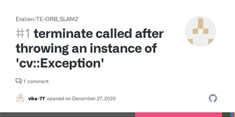 Terminate Called After Throwing An Instance Of Cvexception · Issue