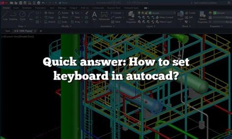 Quick Answer How To Set Keyboard In Autocad