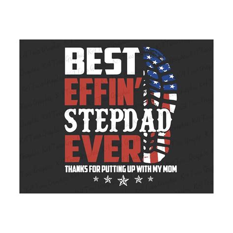 Best Effin Stepdad Ever Svg Best Stepdad Svg Stepdad Svg Inspire Uplift