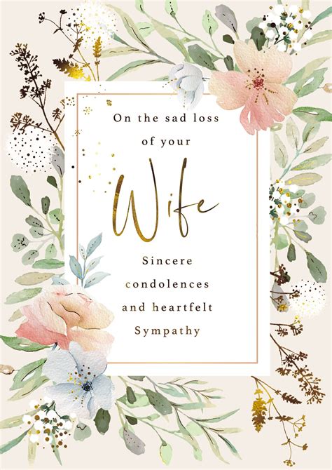 Loss Of Your Wife Sympathy Card Flowers And Verse With Foil Finish