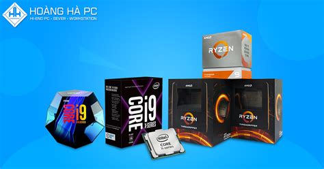 CPU Intel Core i9 chính hãng giá rẻ số 1 Việt Nam
