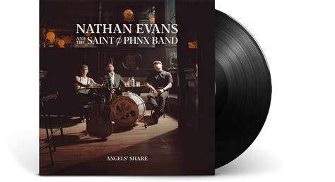 Vinyl Nathan Evans And The Saint Phnx Band Angels Share