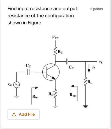 Solved Find Input Resistance And Output 5points Resistance Of The