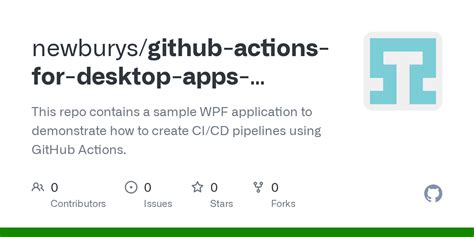 Github Newburysgithub Actions For Desktop Apps Testfork This Repo