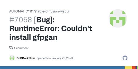 Bug Runtimeerror Couldnt Install Gfpgan · Issue 7058