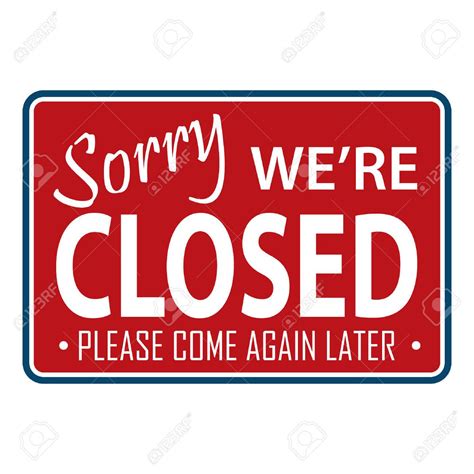 Sorry Were Closed Sign Printable All Free Printables