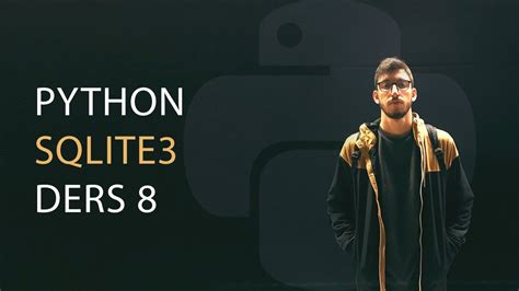 Python Sqlite3 Primary Key In Between Like Tablo Listesini Yazdırma Youtube