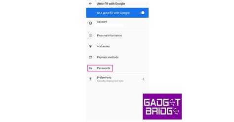 How To Manage Saved Passwords With Google Like A Pro