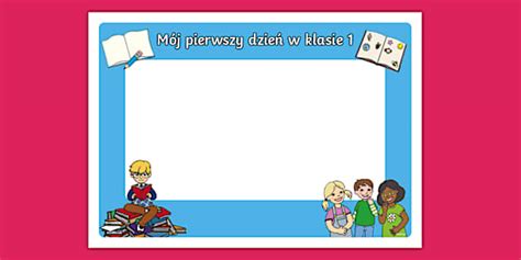 Mój pierwszy dzień w klasie 1 Wklejka Karta pracy